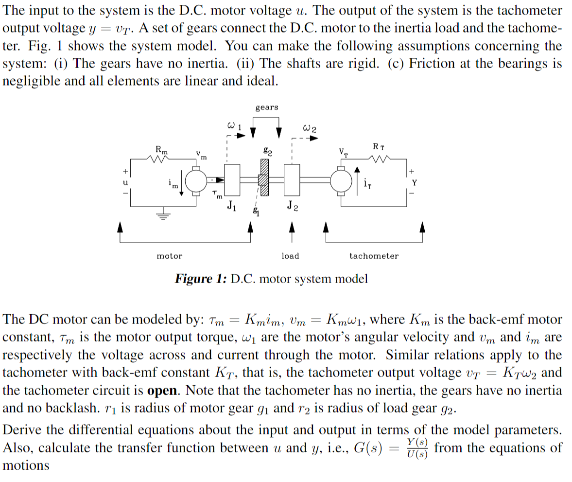 Solved The input to the system is the D.C. ﻿motor voltage u. | Chegg.com