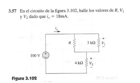 Solved 3.57 ﻿En el circuito de la figura 3.102, ﻿halle los | Chegg.com