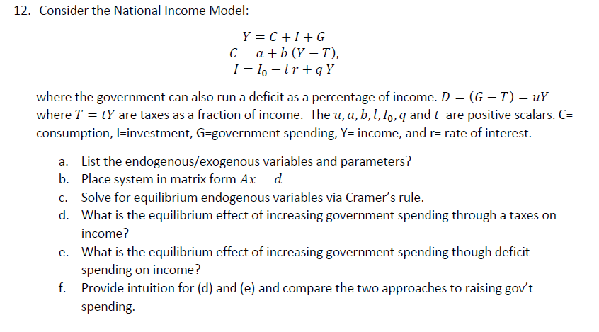 12. Consider the National Income Model: Y = C +I+G C= | Chegg.com