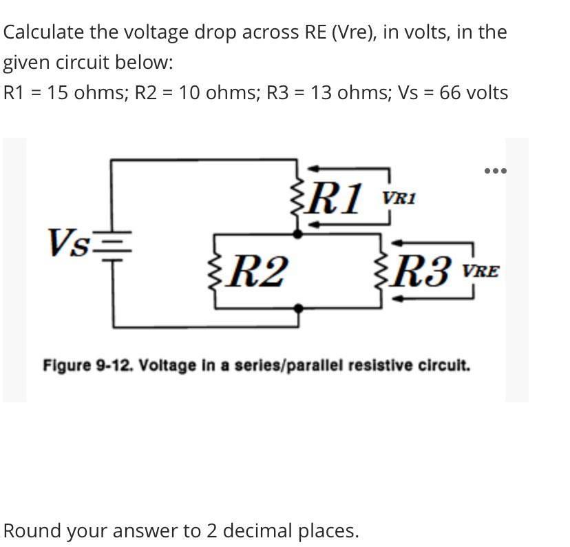Solved Calculate the voltage drop across R1 (VR1), in volts, | Chegg.com