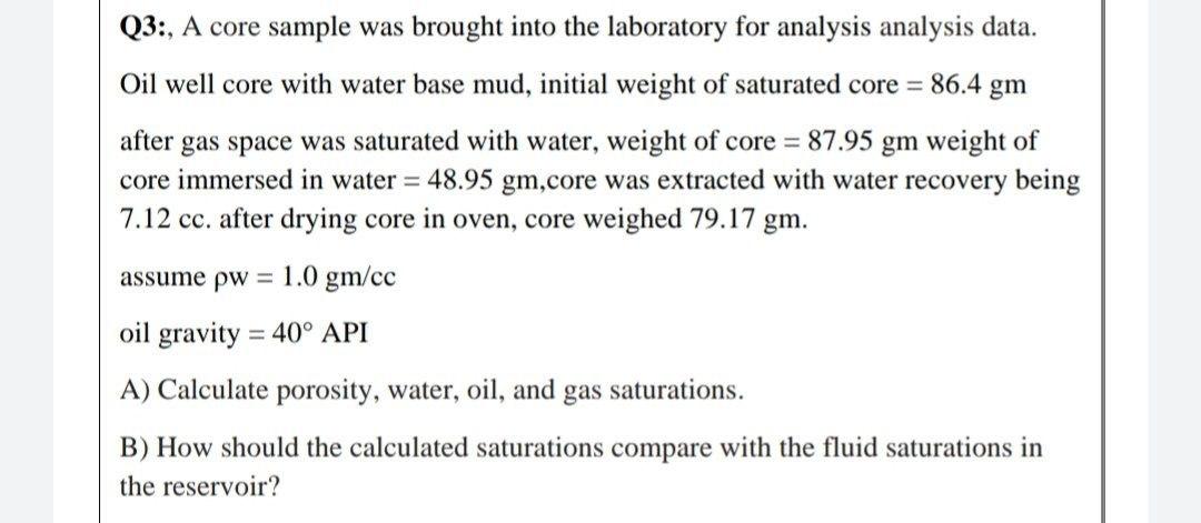 Solved Q3:, A core sample was brought into the laboratory | Chegg.com