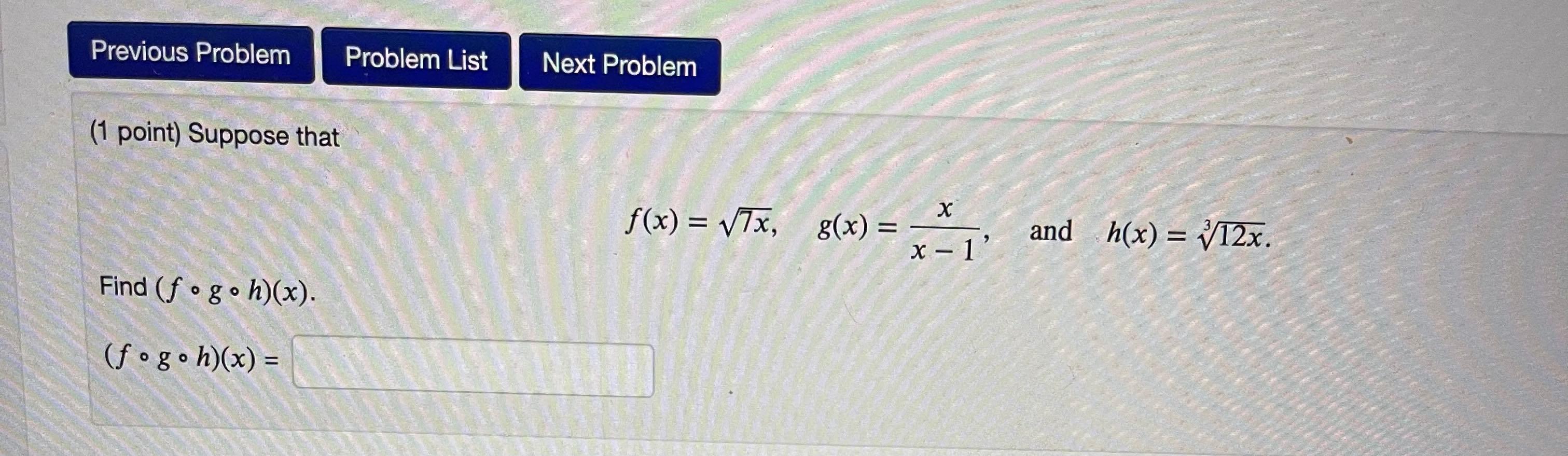 Solved 1 Point Suppose That F X 7x G X X−1x And