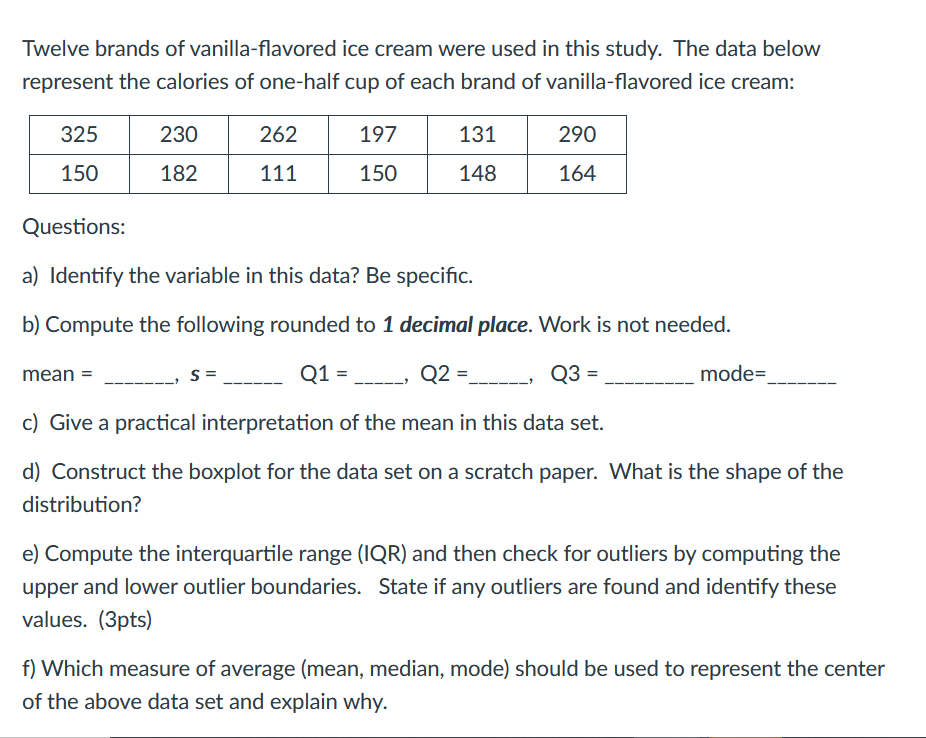 Solved Twelve brands of vanilla-flavored ice cream were used | Chegg.com