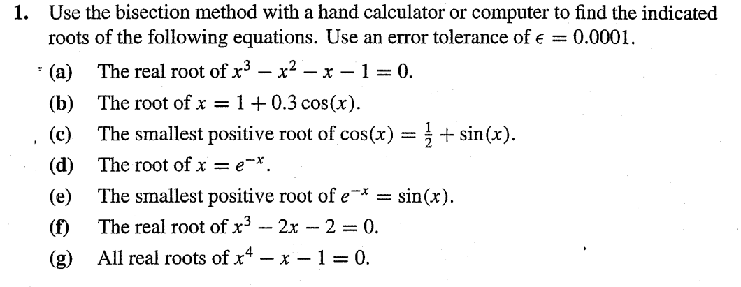 Solved Do Three Iterations Of Newtons Method Using A