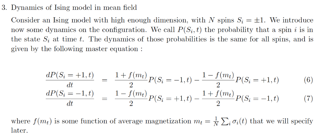 3. Dynamics of Ising model in mean field Consider an | Chegg.com