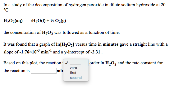 Solved In a study of the decomposition of hydrogen peroxide | Chegg.com