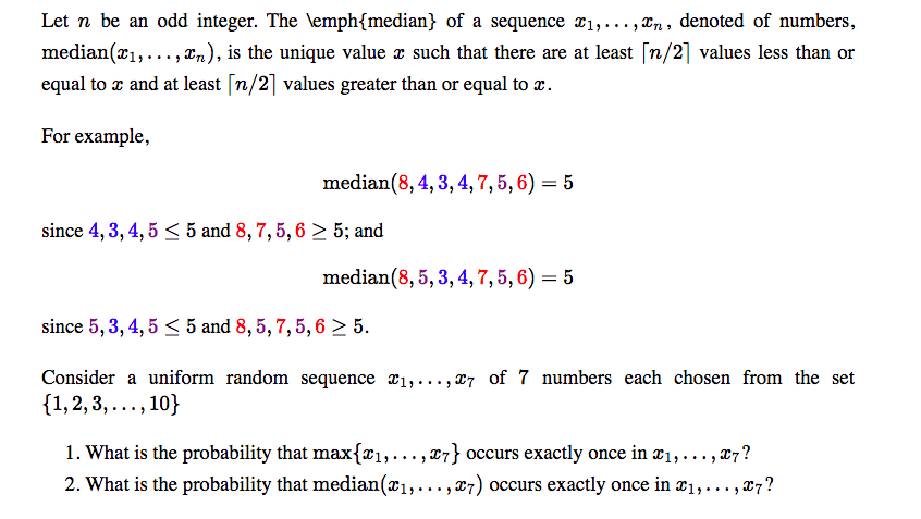 Let n be an odd integer. The emph{median} of a | Chegg.com