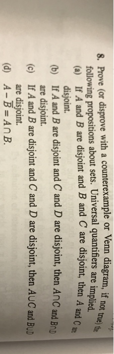 Solved Prove (or disprove with a counterexample or Venn | Chegg.com