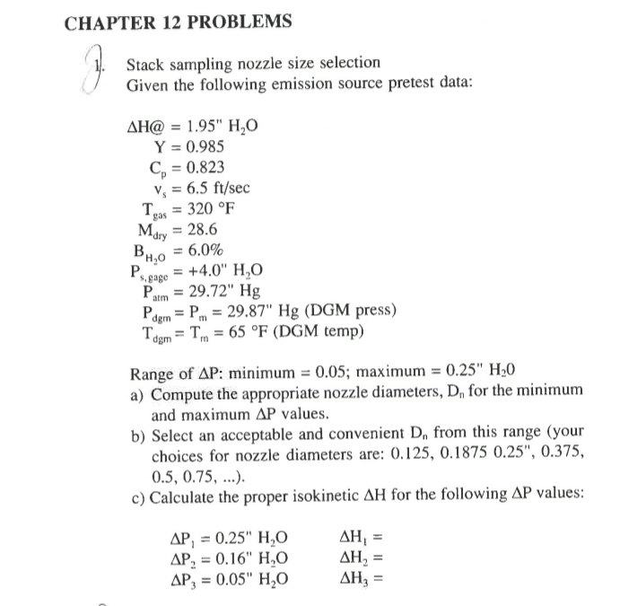 CHAPTER 12 PROBLEMS Stack sampling nozzle size | Chegg.com