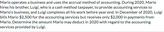 Solved Mario operates a business and uses the accrual method | Chegg.com
