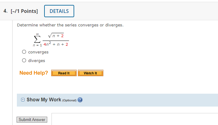 Solved [-/1 ﻿Points]Determine whether the series converges | Chegg.com