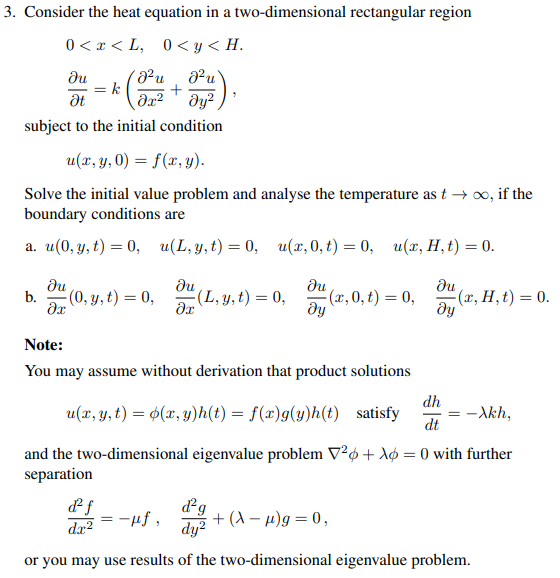 Solved 3. Consider the heat equation in a two-dimensional | Chegg.com