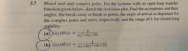 Solved 5.7 Mixed real and complex poles. For the systems | Chegg.com