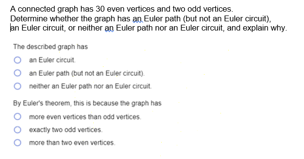 Solved A connected graph has 30 even vertices and two odd | Chegg.com