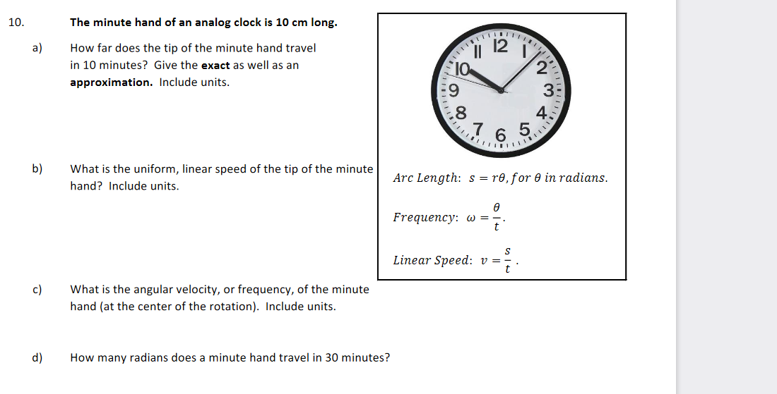 Solved 10. The minute hand of an analog clock is 10 cm long. | Chegg.com
