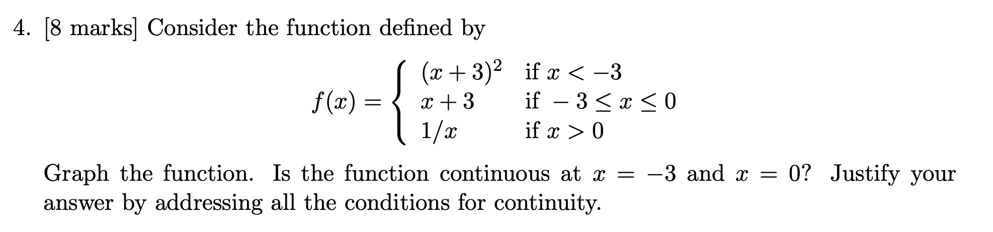 Solved 4. [8 marks] Consider the function defined by f(x) = | Chegg.com