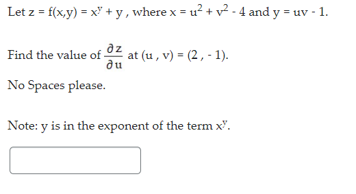 Solved Let z=f(x,y)=xy+y, where x=u2+v2−4 and y=uv−1 Find | Chegg.com
