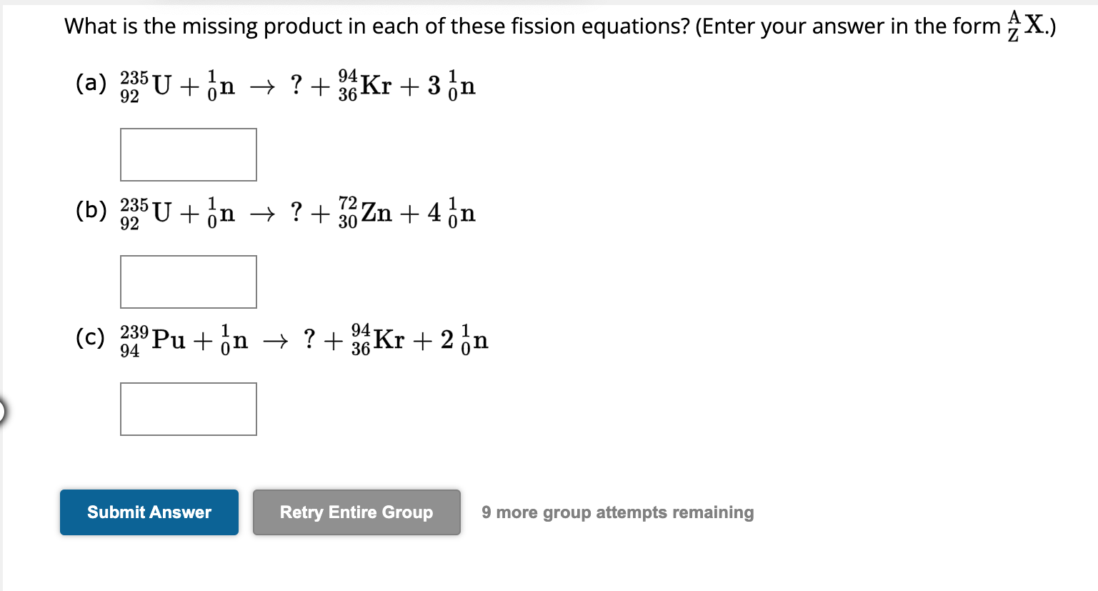 Solved What is the missing product in each of these fission | Chegg.com