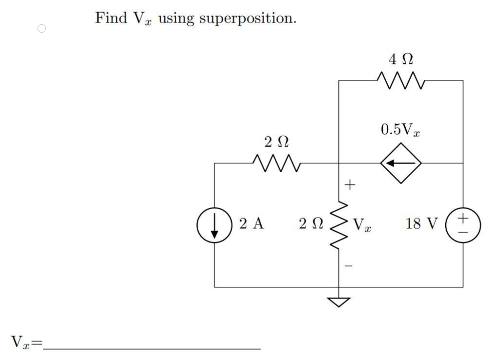 Solved Find Vx using superposition. | Chegg.com