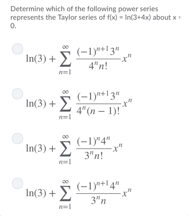 Solved Determine which of the following power series | Chegg.com