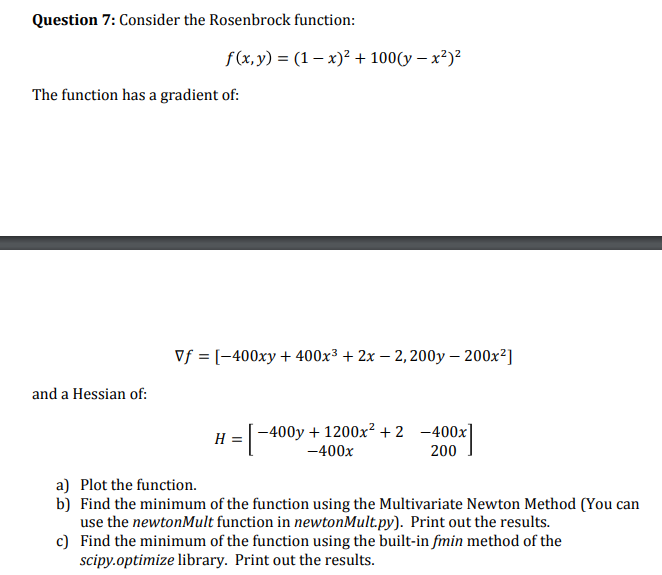 Question 7: Consider the Rosenbrock function: f(x,y) | Chegg.com