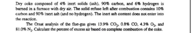 Solved Dry coke composed of 4% inert solids (ash), 90% | Chegg.com