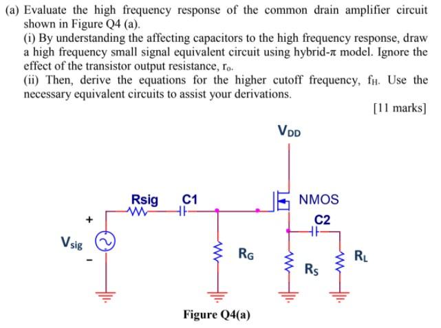 Solved (a) Evaluate the high frequency response of the | Chegg.com