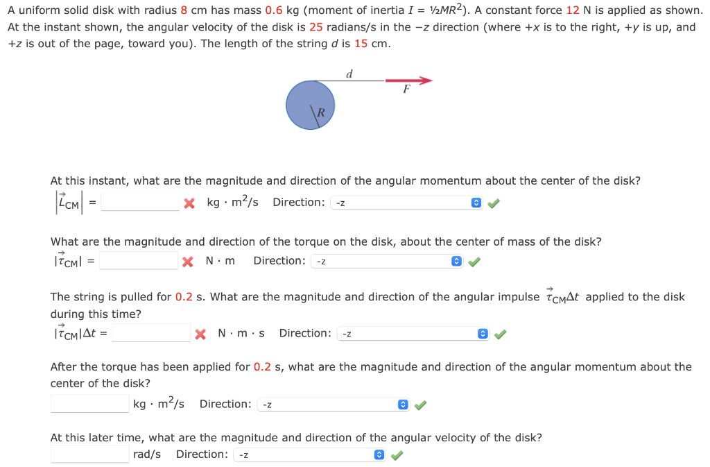 Solved A uniform solid disk with radius 8 cm has mass 0.6 kg | Chegg.com