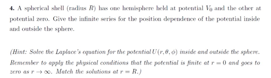 Solved A spherical shell (radius R ) ﻿has one hemisphere | Chegg.com