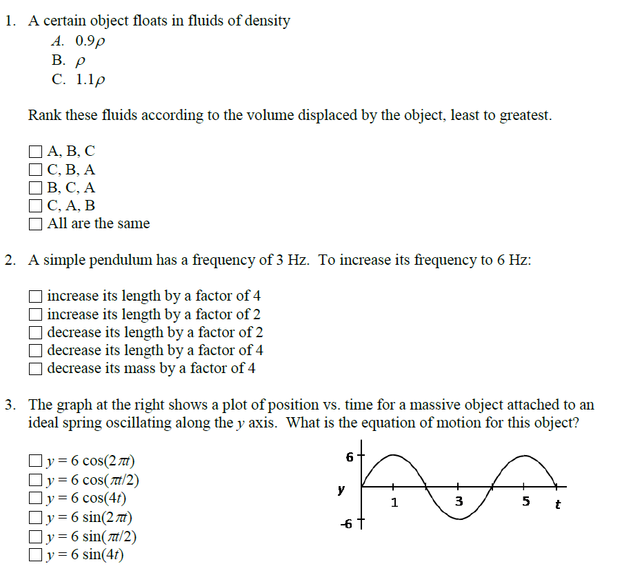 Solved 1. A certain object floats in fluids of density A. | Chegg.com