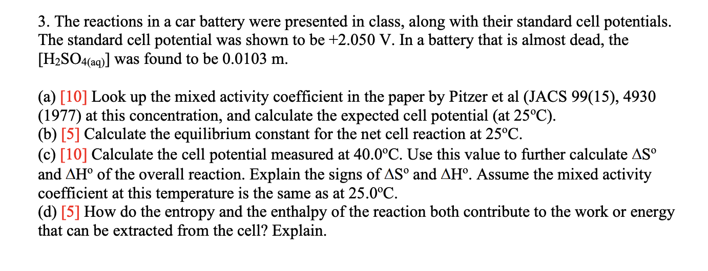 Solved The reactions in a car battery were presented in | Chegg.com