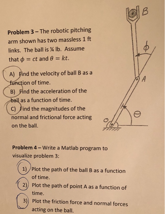 Solved Problem 3-The robotic pitching arm shown has two | Chegg.com