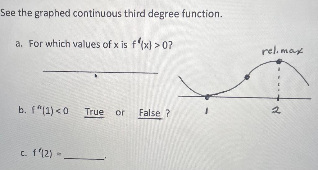 Solved See the graphed continuous third degree function. a. | Chegg.com