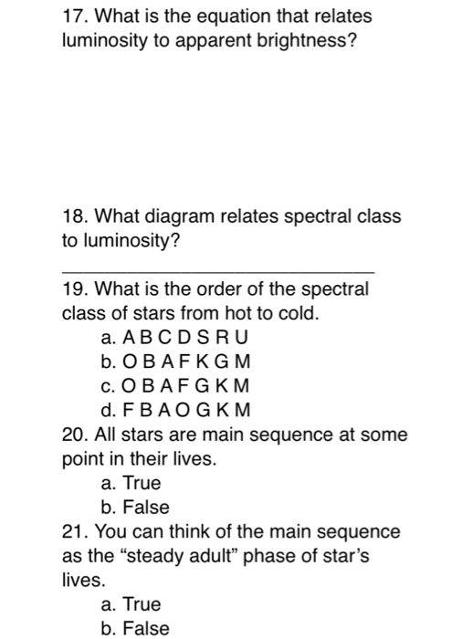 Solved 17. What is the equation that relates luminosity to | Chegg.com