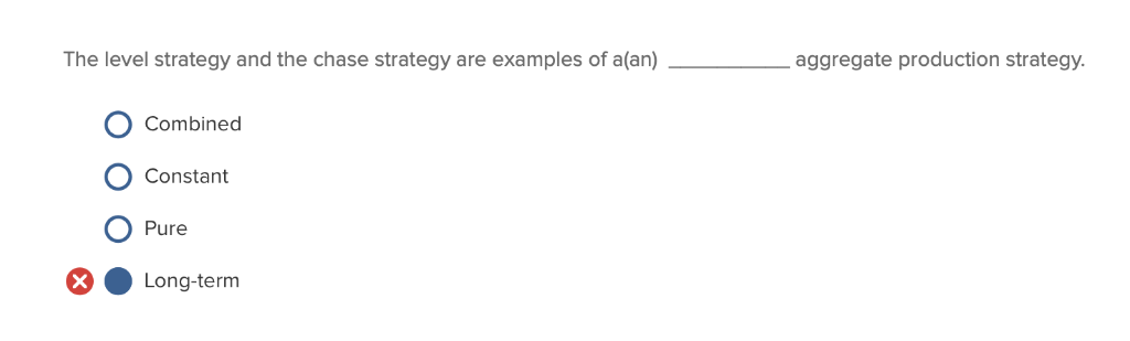 Solved The level strategy and the chase strategy are | Chegg.com