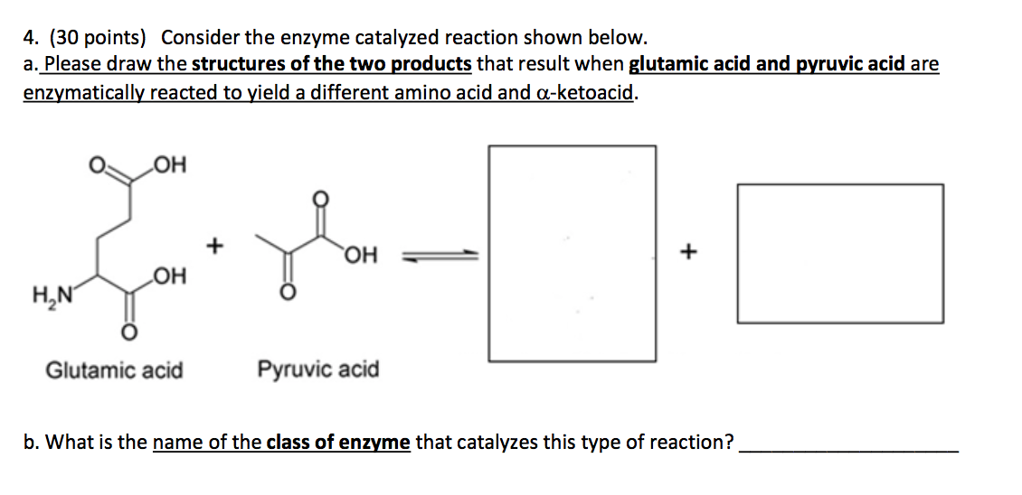Solved 4. (30 points) Consider the enzyme catalyzed reaction | Chegg.com