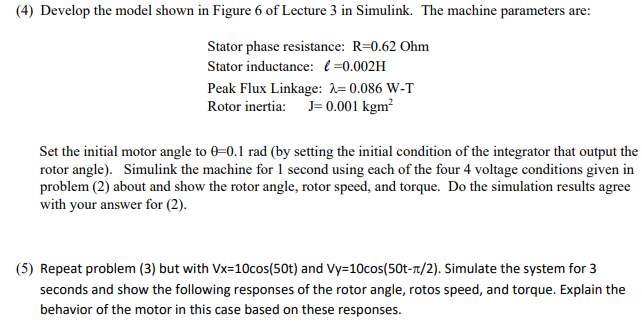 (4) Develop the model shown in Figure 6 of Lecture 3 | Chegg.com