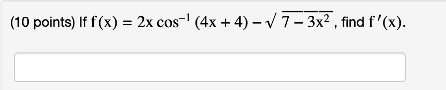 Solved (10 points) Let f(x)=6sin−1(x3) f′(x)= NOTE: The | Chegg.com