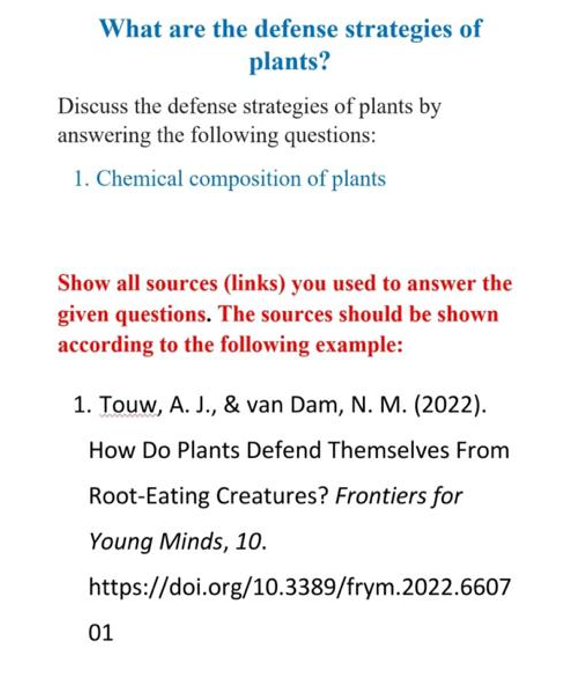 Solved What are the defense strategies of plants? Discuss | Chegg.com