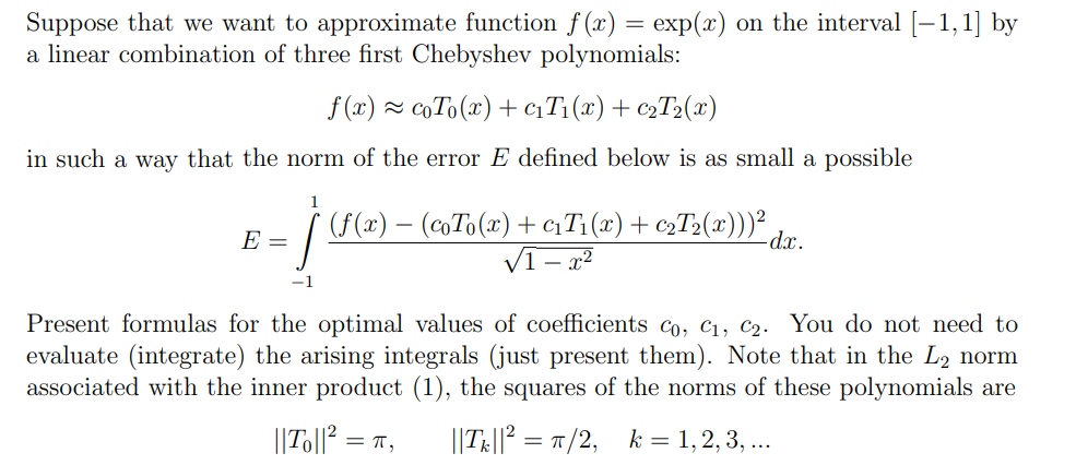 Solved Suppose that we want to approximate function | Chegg.com