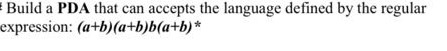 Solved Build a PDA that can accepts the language defined by | Chegg.com