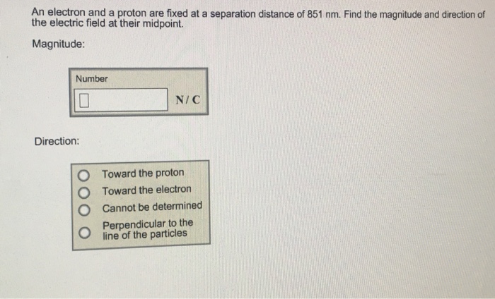 Solved An electron and a proton are fixed at a separation | Chegg.com