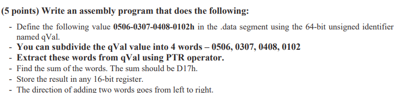 Solved (5 points) Write an assembly program that does the | Chegg.com