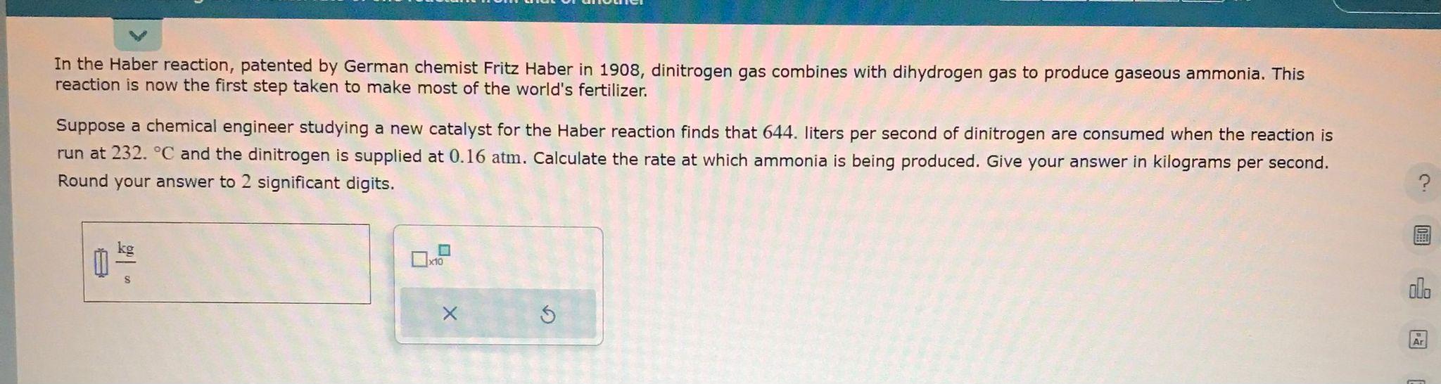 Solved In the Haber reaction, patented by German chemist | Chegg.com