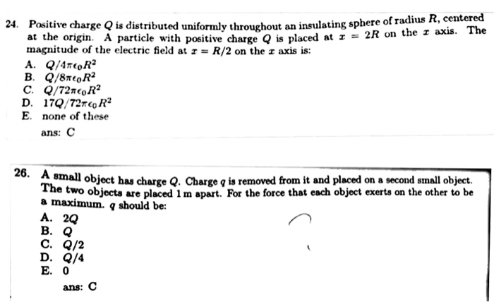 Solved Positive charge Q it distributed uniformly throughout | Chegg.com