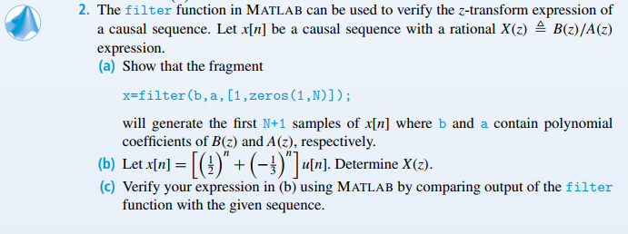 Solved 2. The filter function in MATLAB can be used to | Chegg.com