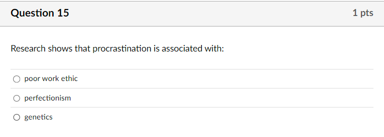 Solved Question 15Research shows that procrastination is | Chegg.com