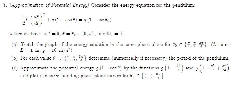 Solved Approximation Of Potential Energy Consider The