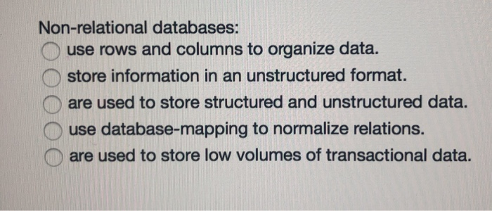 Solved Non-relational databases: use rows and columns to | Chegg.com