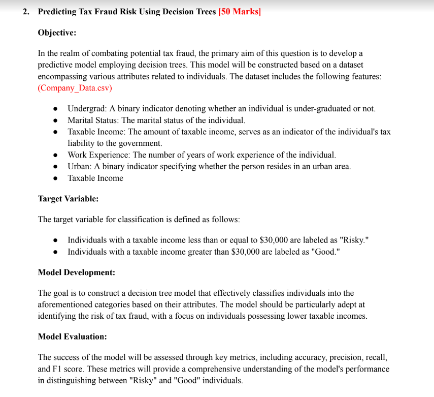 Solved Predicting Tax Fraud Risk Using Decision Trees [50 | Chegg.com